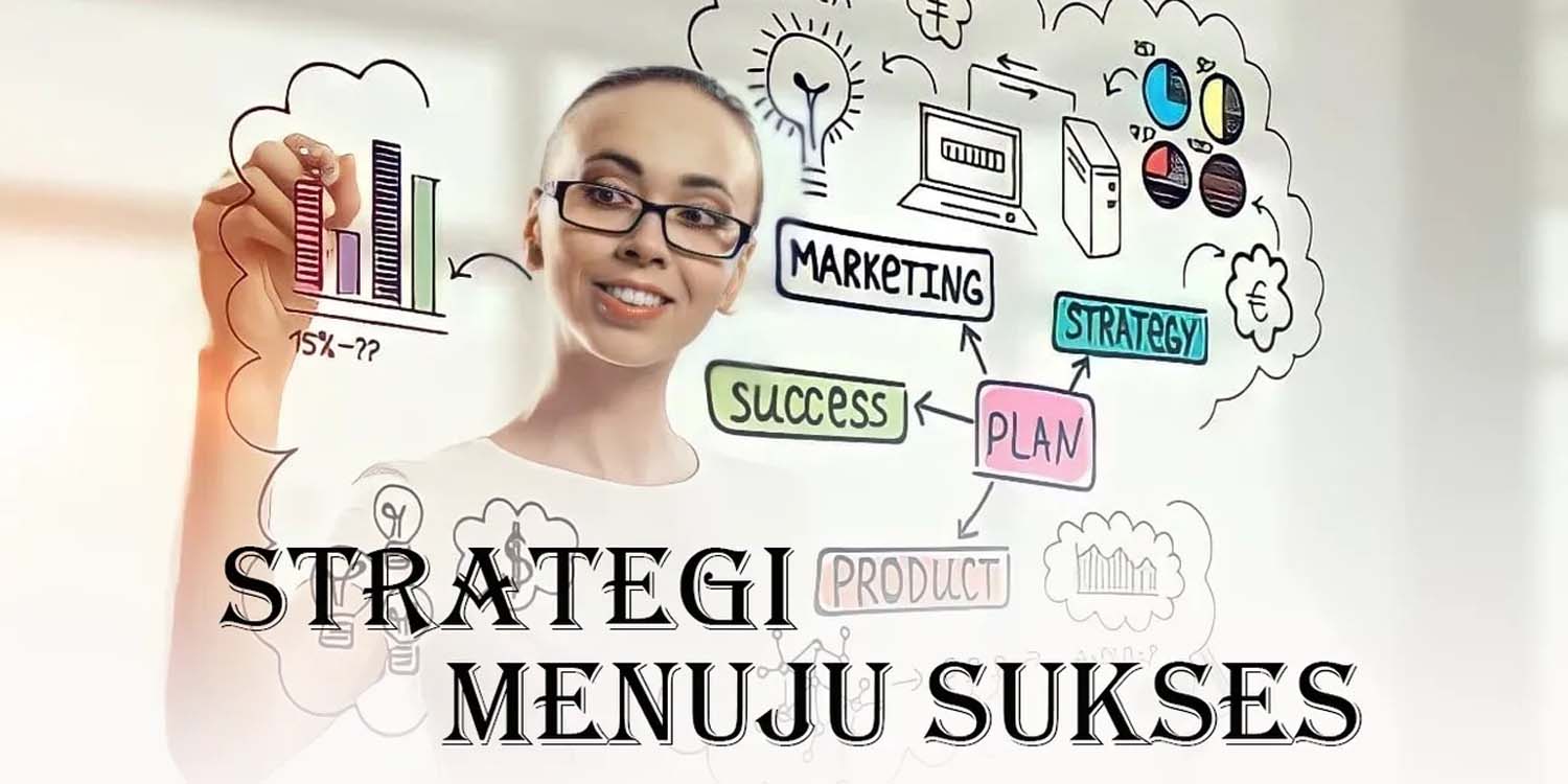 Strategi Menuju Sukses – One Percent Club